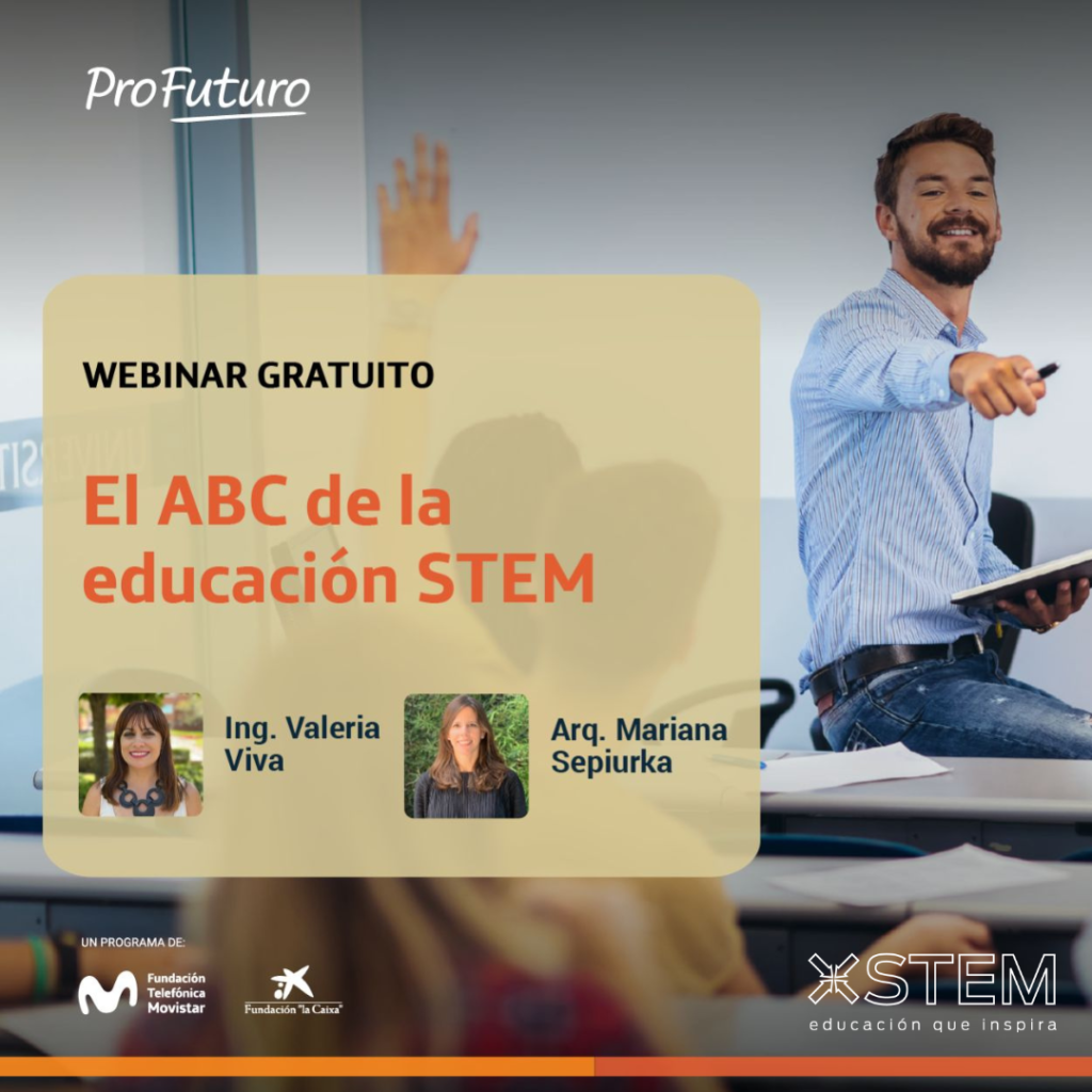 El ABC de la Educación STEM - Webinar gratuito - XSTEM